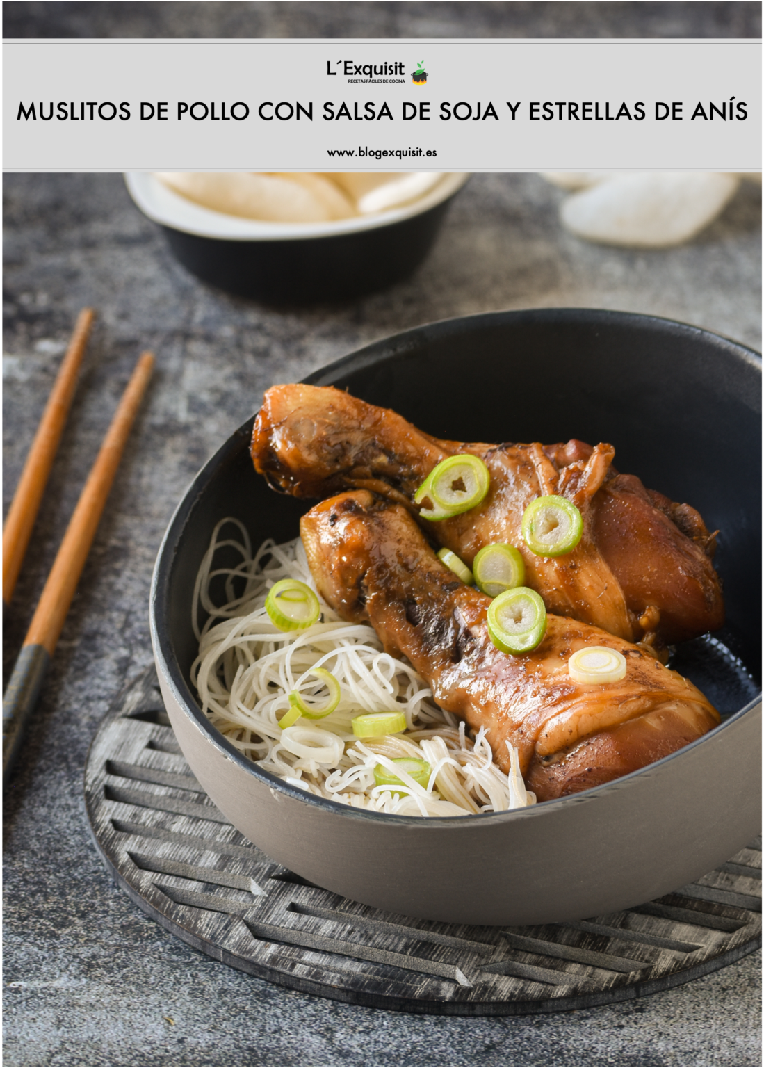 Muslitos de pollo con salsa de soja y estrellas de anís - L´Exquisit